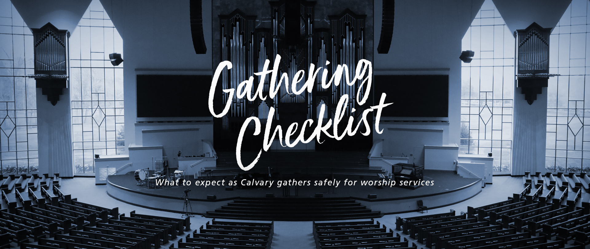 What to expect on campus at Calvary - Calvary Church