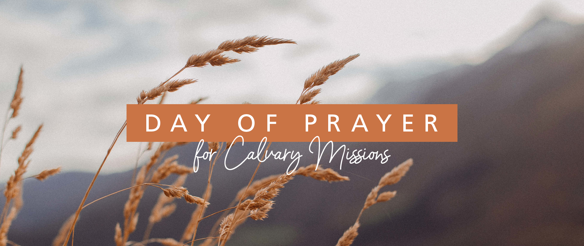 Day of Prayer for Calvary Missions - Calvary Church